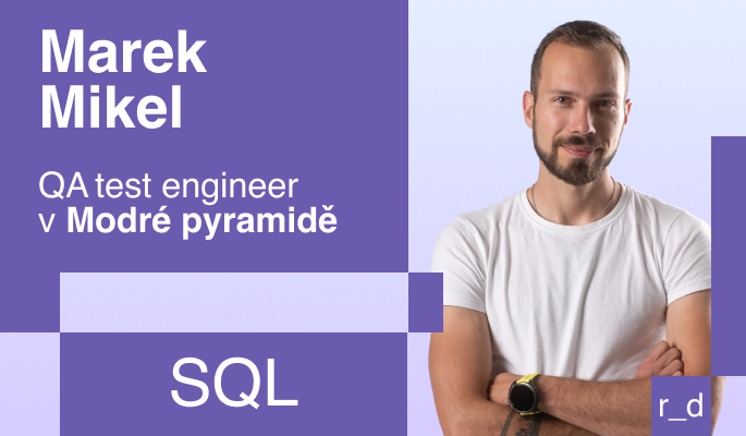 Význam SQL v moderním světě | robot_dreams Czech